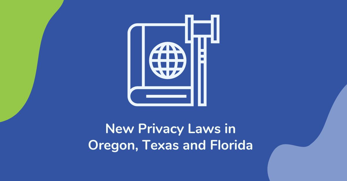 OCPA, FDBR and TDPSA - What you need to know about the US's new privacy ...