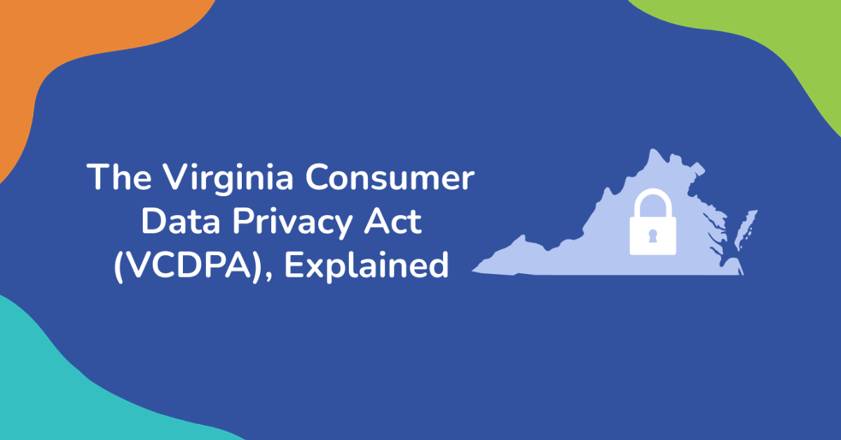 Virginia Consumer Data Protection Act (VCDPA) Guide - Analytics ... Virginia Consumer Data Protection Act (VCDPA) Guide - Analytics ...